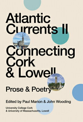 楽天ブックス: Atlantic Currents II: Connecting Cork & Lowell - John Wooding ...