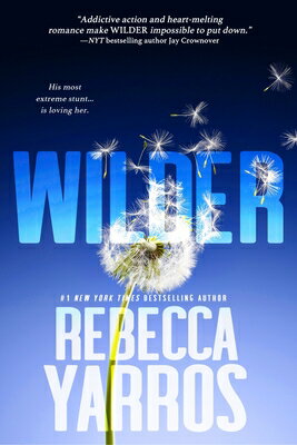 楽天ブックス: Wilder - Rebecca Yarros - 9781649377333 : 洋書