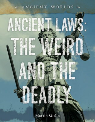 楽天ブックス: Ancient Laws: The Weird and the Deadly - Martin Gitlin ...