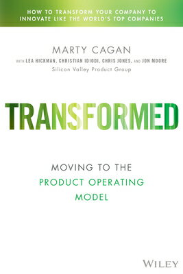 楽天ブックス: Transformed: Moving to the Product Operating Model - Marty ...