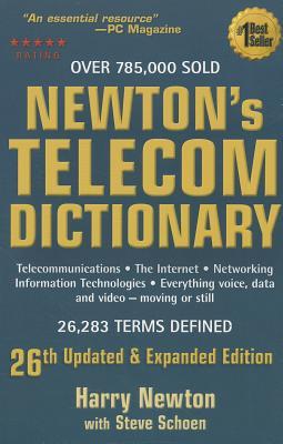 楽天ブックス: Newton's Telecom Dictionary - Harry Newton - 9780979387340 : 洋書