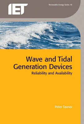 楽天ブックス: Wave and Tidal Generation Devices: Reliability and Availability ...