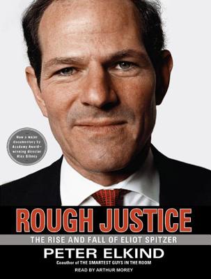 楽天ブックス: Rough Justice: The Rise and Fall of Eliot Spitzer - Peter ...