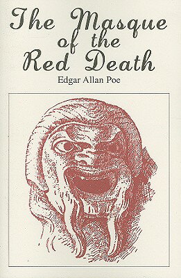 楽天ブックス: Masque of the Red Death - Edgar Allan Poe - 9780895987358 : 洋書