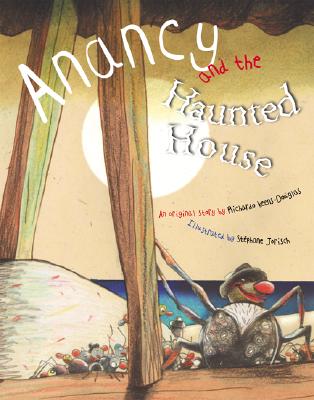 楽天ブックス: Anancy and the Haunted House - Richardo Keens-Douglas ...