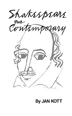 楽天ブックス: Shakespeare Our Contemporary - Jan Kott - 9780393007367 : 洋書