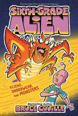 楽天ブックス: Aliens, Underwear, and Monsters - Bruce Coville - 9781534487369 ...