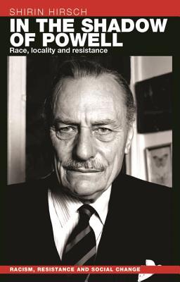 楽天ブックス: In the Shadow of Enoch Powell: Race, Locality and Resistance ...