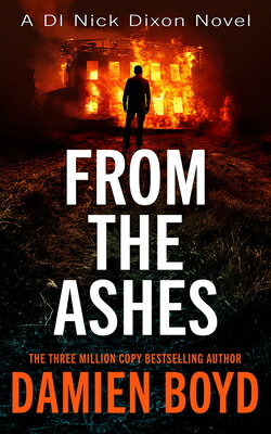 楽天ブックス: From the Ashes - Damien Boyd - 9781662507373 : 洋書