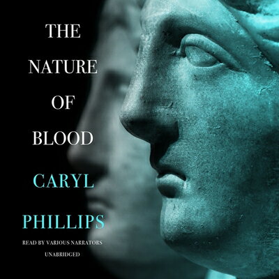 楽天ブックス: The Nature of Blood - Caryl Phillips - 9798212187374 : 洋書