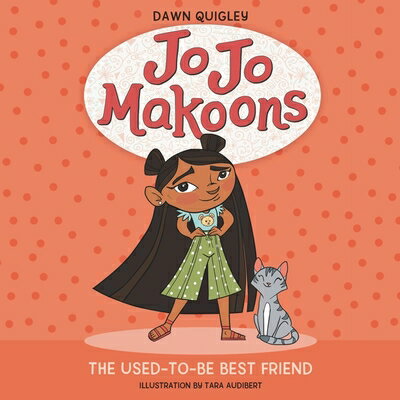 楽天ブックス: Jo Jo Makoons: The Used-To-Be Best Friend: The Used-To-Be Best ...