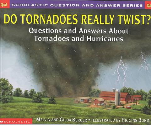 楽天ブックス: Do Tornadoes Really Twist?: Questions and Answers about ...