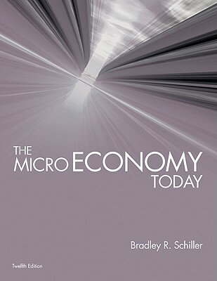 楽天ブックス: The Micro Economy Today - Bradley R. Schiller - 9780077247416 : 洋書