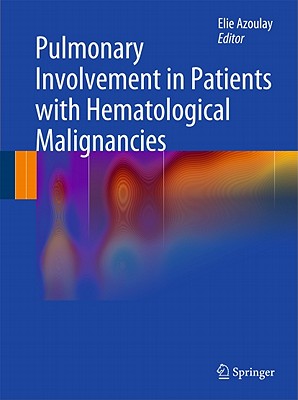 楽天ブックス: Pulmonary Involvement in Patients with Hematological ...