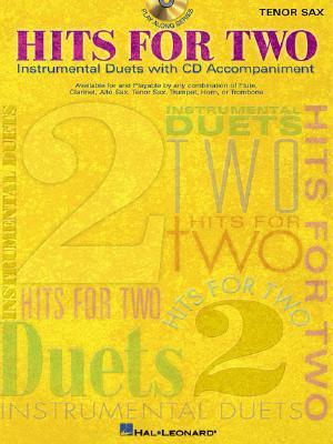 楽天ブックス: Hits for Two, Tenor Sax: Instrumental Duets [With CD (Audio ...