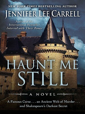 楽天ブックス: Haunt Me Still - Jennifer Lee Carrell - 9781410427427 : 洋書