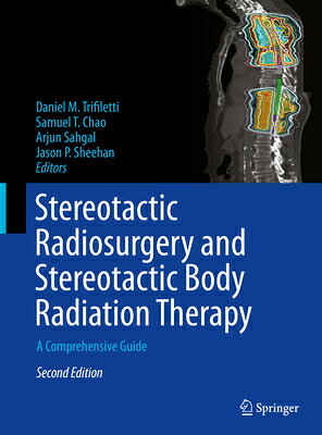 楽天ブックス: Stereotactic Radiosurgery and Stereotactic Body Radiation ...