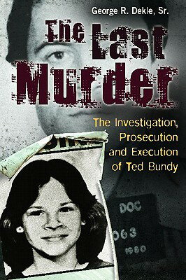 楽天ブックス: The Last Murder: The Investigation, Prosecution, and Execution ...