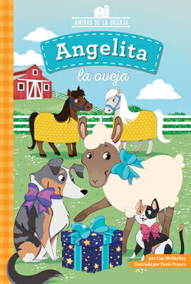 楽天ブックス: Angelita La Oveja (Sweet Pea the Sheep) - Lisa Mullarkey ...