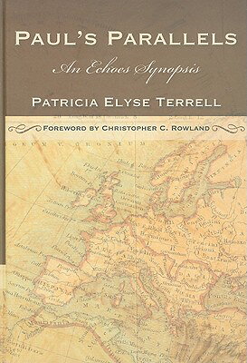 楽天ブックス: Paul's Parallels: An Echoes Synopsis - Patricia Elyse Terrell ...