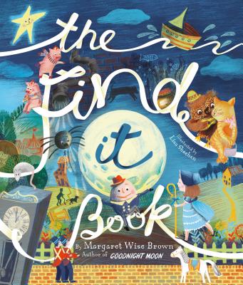 楽天ブックス: The Find It Book - Margaret Wise Brown - 9781474857451 : 洋書