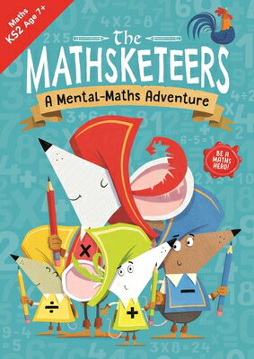 楽天ブックス: The Mathsketeers - A Mental Maths Adventure: A Key Stage 2 Home ...