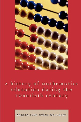 楽天ブックス: History of Mathematics Education during the Twentieth Century ...