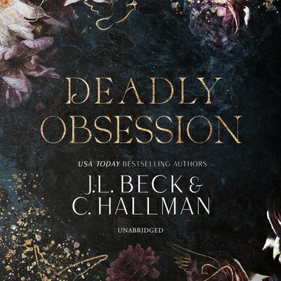 楽天ブックス: Deadly Obsession: A Mafia Romance - J. L. Beck - 9798212257497 : 洋書