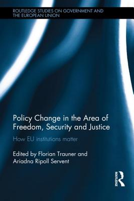 楽天ブックス: Policy change in the Area of Freedom, Security and Justice: How ...