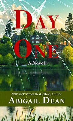 楽天ブックス: Day One - Abigail Dean - 9781420517507 : 洋書