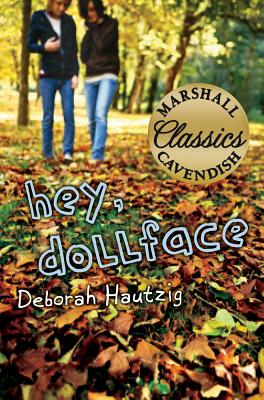 楽天ブックス: Hey, Dollface - Deborah Hautzig - 9781477847510 : 洋書