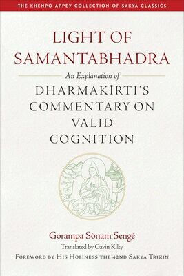楽天ブックス: Light of Samantabhadra: An Explanation of Dharmakirti's ...