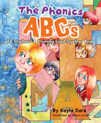 楽天ブックス: Phonics ABCs - Kayla Dare - 9781631777516 : 洋書
