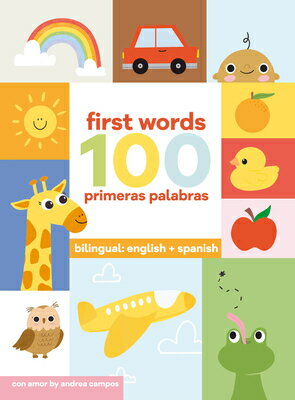 楽天ブックス: 100 First Words + Primeras Palabras - Andrea Campos ...