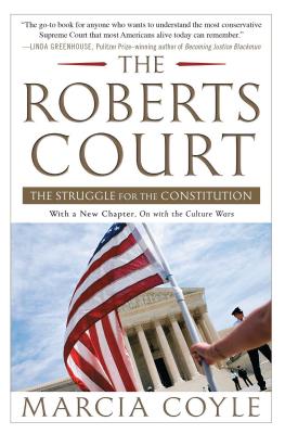 楽天ブックス: The Roberts Court: The Struggle for the Constitution - Marcia ...