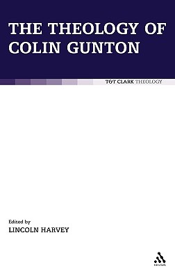 楽天ブックス: The Theology of Colin Gunton - Lincoln Harvey - 9780567337528 : 洋書