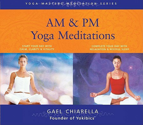 楽天ブックス: Am/PM Yoga Meditations - Gael Chiarella - 9781559617529 : 洋書
