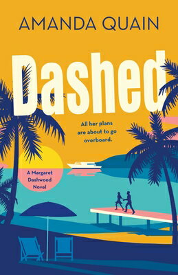 楽天ブックス: Dashed: A Margaret Dashwood Novel - Amanda Quain ...