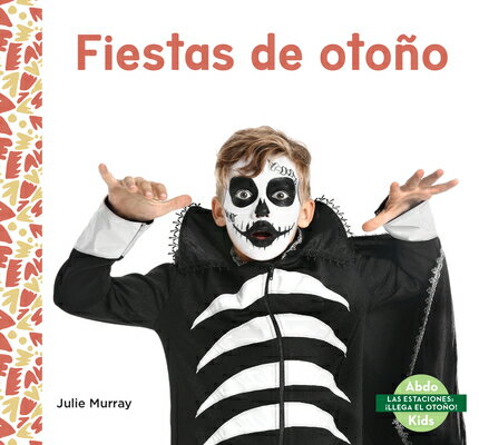 楽天ブックス: Fiestas de Otono - Julie Murray - 9781098267544 : 洋書