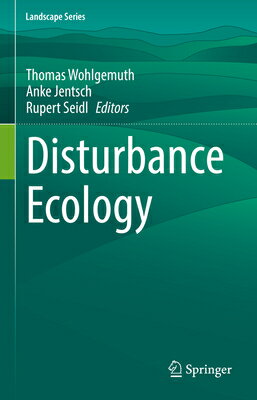 楽天ブックス: Disturbance Ecology - Thomas Wohlgemuth - 9783030987558 : 洋書