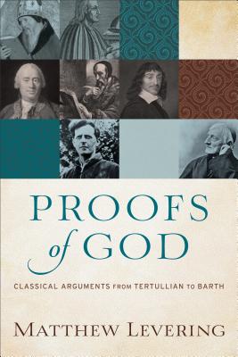楽天ブックス: Proofs of God: Classical Arguments from Tertullian to Barth ...
