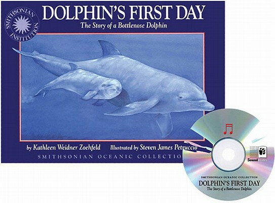 楽天ブックス: Dolphin's First Day: The Story of a Bottlenose Dolphin - Peter ...