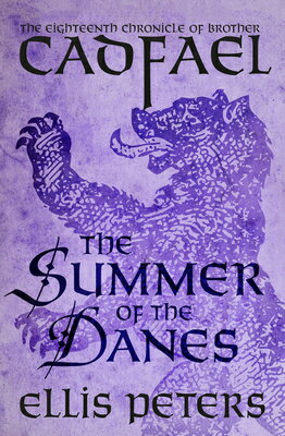 楽天ブックス: The Summer of the Danes - Ellis Peters - 9781504067591 : 洋書