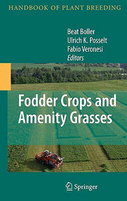 楽天ブックス: Fodder Crops and Amenity Grasses - Beat Boller - 9781441907592 : 洋書