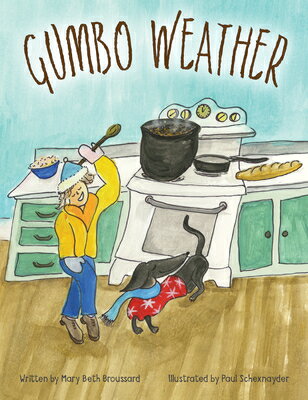 楽天ブックス: Gumbo Weather - Mary Beth Broussard - 9781455627615 : 洋書