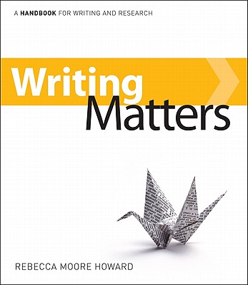 楽天ブックス: Writing Matters: A Handbook for Writing and Research [With ...