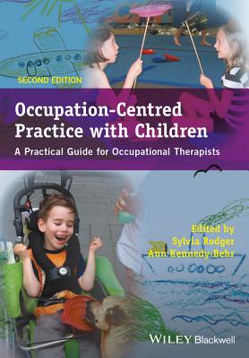 楽天ブックス: Occupation-Centred Practice with Children - APractical Guide ...