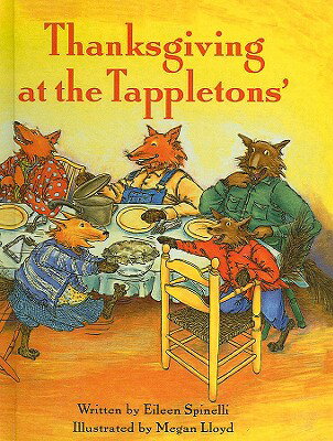 楽天ブックス: Thanksgiving at the Tappletons' - Eileen Spinelli ...