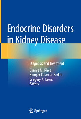 楽天ブックス: Endocrine Disorders in Kidney Disease: Diagnosis and Treatment ...