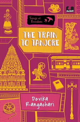 楽天ブックス: The Train to Tanjore (Series: Songs of Freedom) - Devika ...